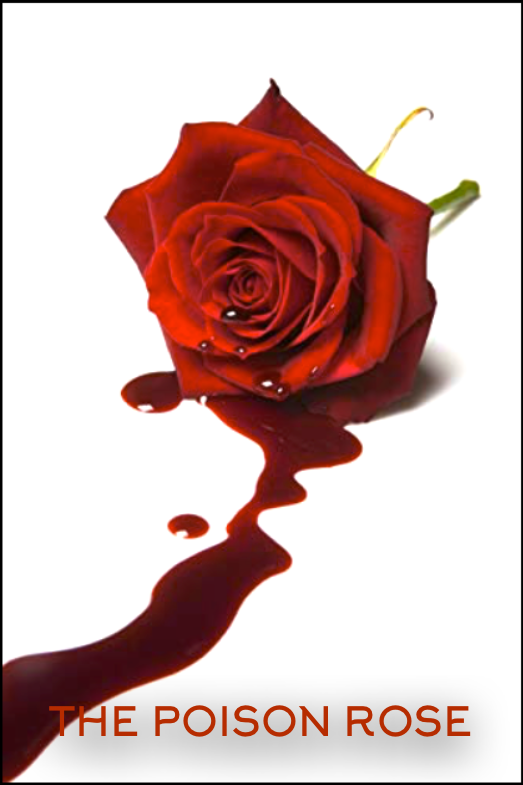 THE POISON ROSE – ALDO SHLLAKU